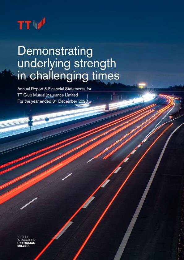 TT Club Mutual Insurance Summary | Annual Report 2020 - TT Club