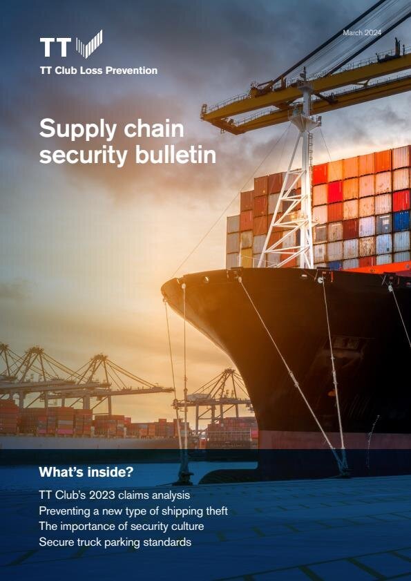 March 2024 Supply Chain Brief | Security Bulletin - TT Club